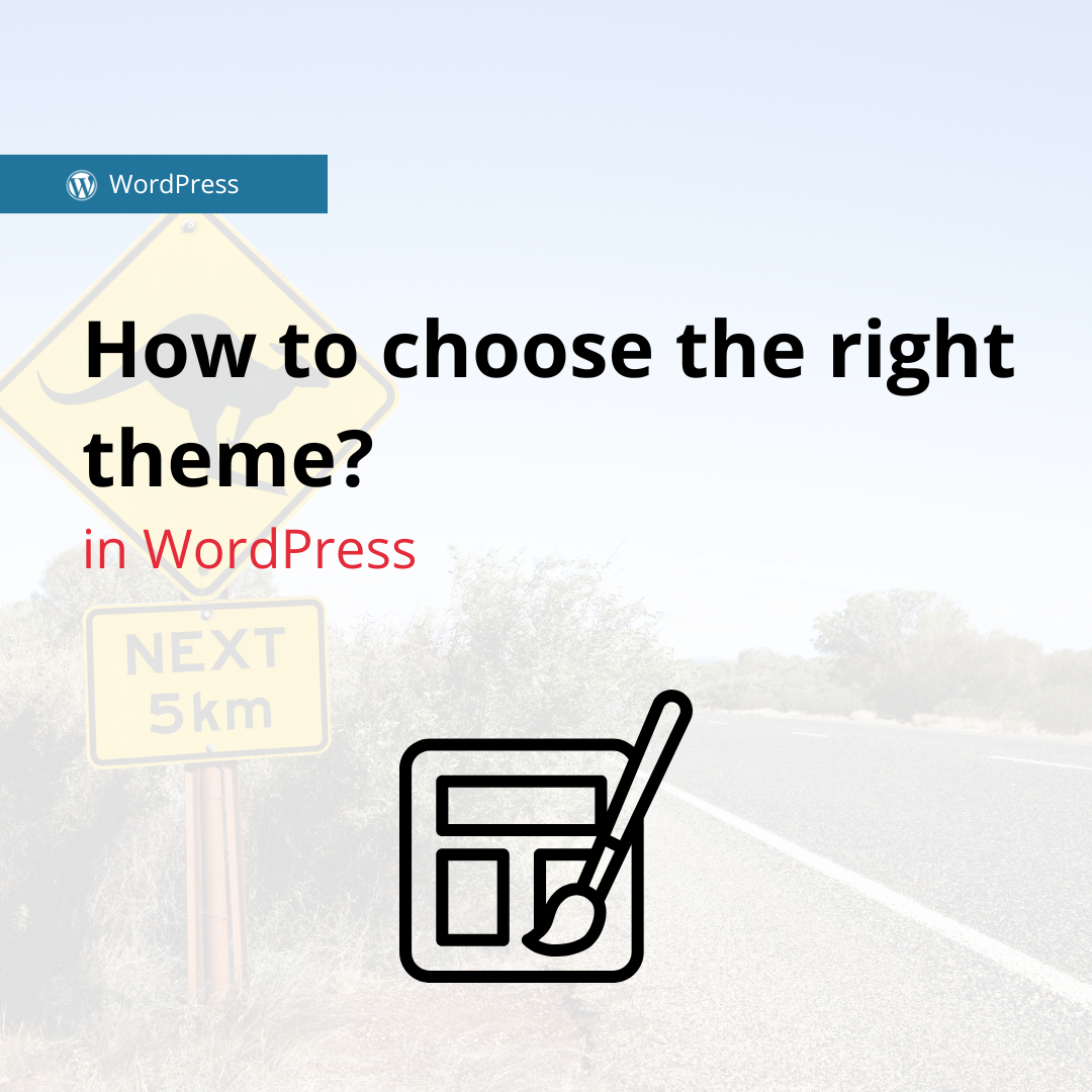 How to choose the right theme for WordPress – we talk about hosting ...